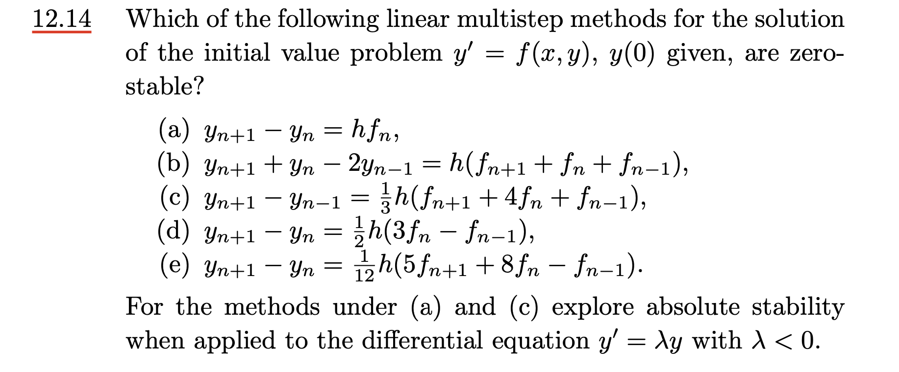 12.15 Determine the order of the linear multistep | Chegg.com
