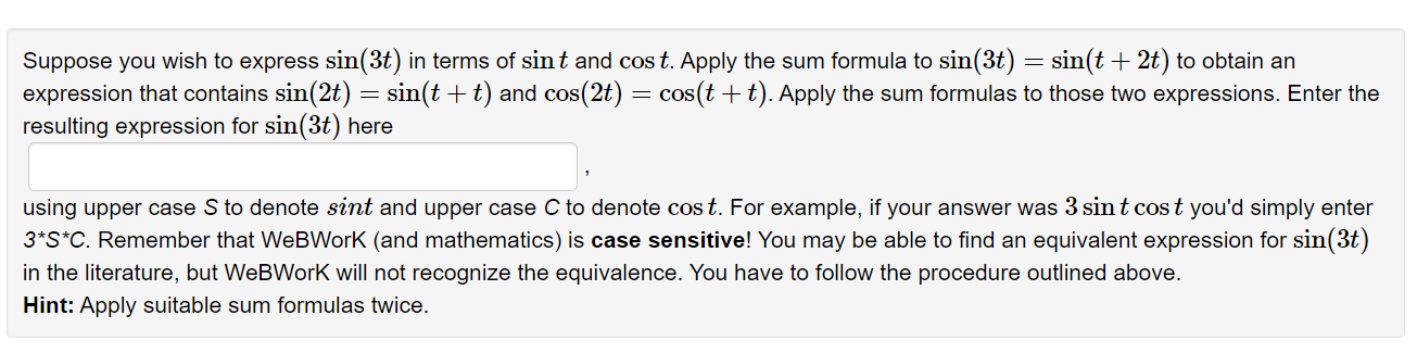 Solved Suppose you wish to express sin(3t) in terms of sint | Chegg.com