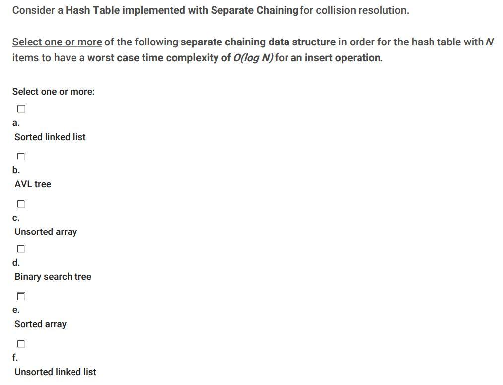 Solved Consider a Hash Table implemented with Separate | Chegg.com