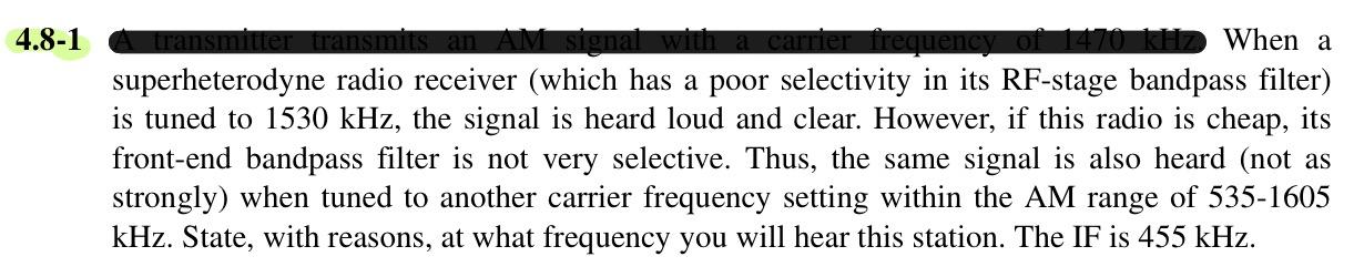 Solved superheterodyne radio receiver (which has a poor | Chegg.com