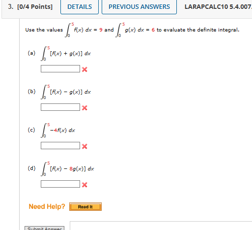 Solved Use the values ∫05f(x)dx=9 and ∫05g(x)dx=6 to | Chegg.com