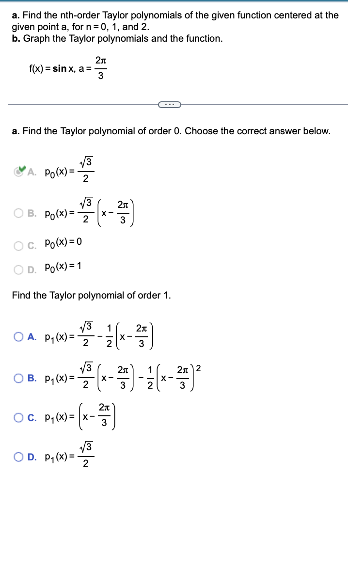 Solved a. Find the nth-order Taylor polynomials of the | Chegg.com