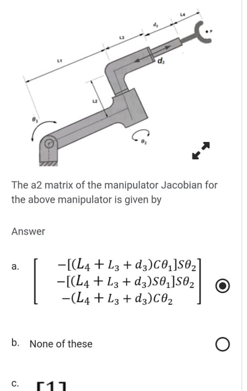 Solved The a2 ﻿matrix of ﻿the manipulator Jacobian forthe | Chegg.com