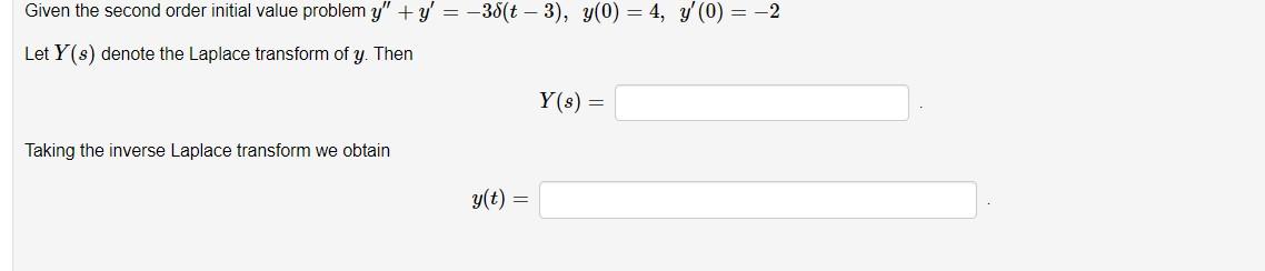 Solved Given the second order initial value problem | Chegg.com