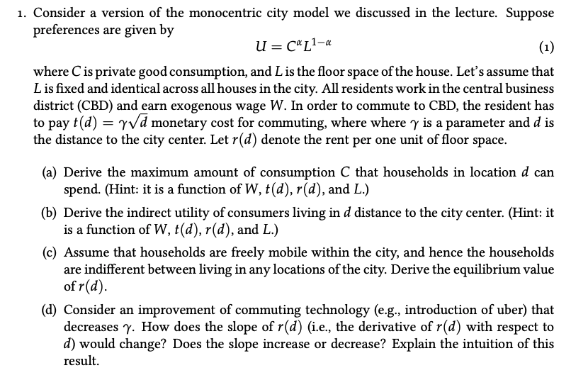 1. Consider a version of the monocentric city model | Chegg.com