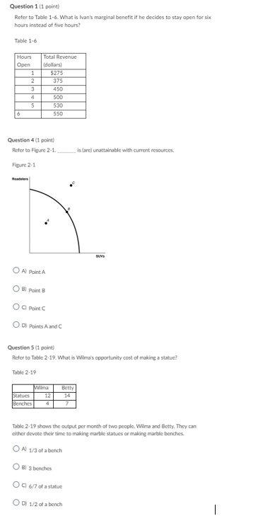 Solved Question 1 (1 ﻿point)Refer to Table 1-6. ﻿What is | Chegg.com