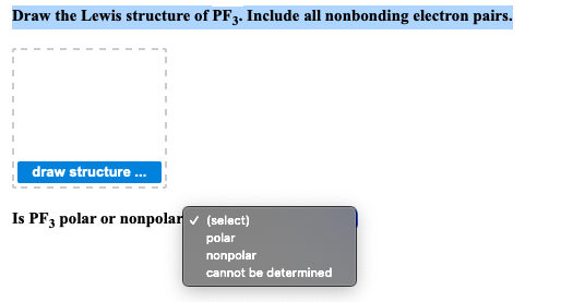 Solved Draw the Lewis structure of PFz. Include all | Chegg.com