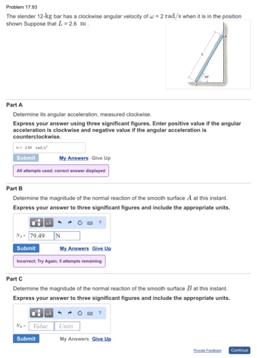 Solved The slender 12-kg bar has a clockwise angular | Chegg.com
