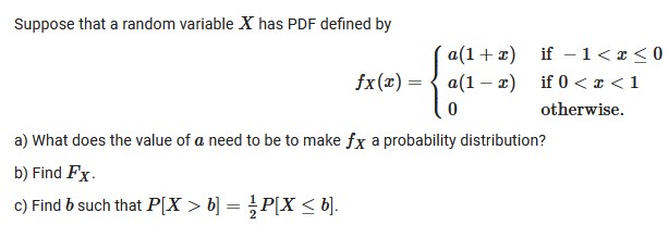 Solved Suppose that a random variable X has PDF defined by | Chegg.com