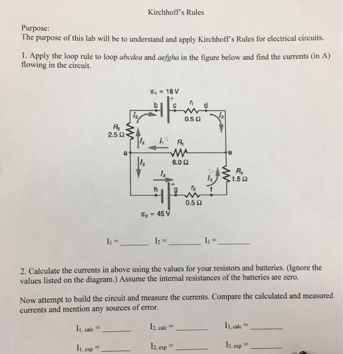 Solved Kirchhoff's Rules Purpose: The purpose of this lab | Chegg.com