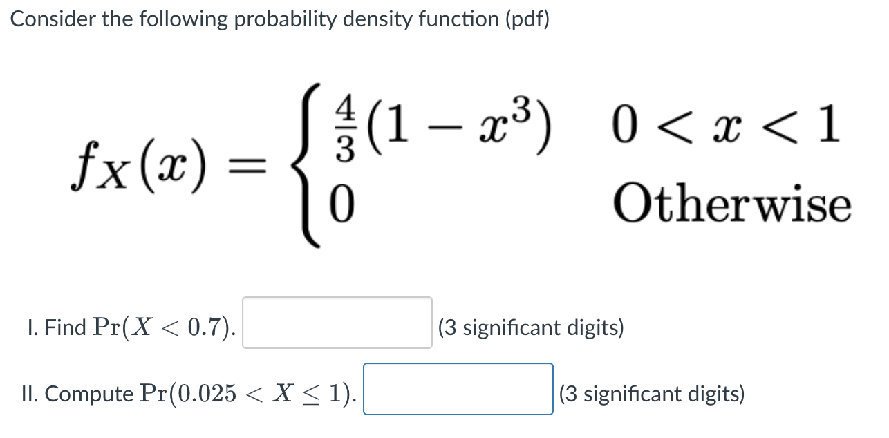 Solved Consider the following probability density function | Chegg.com