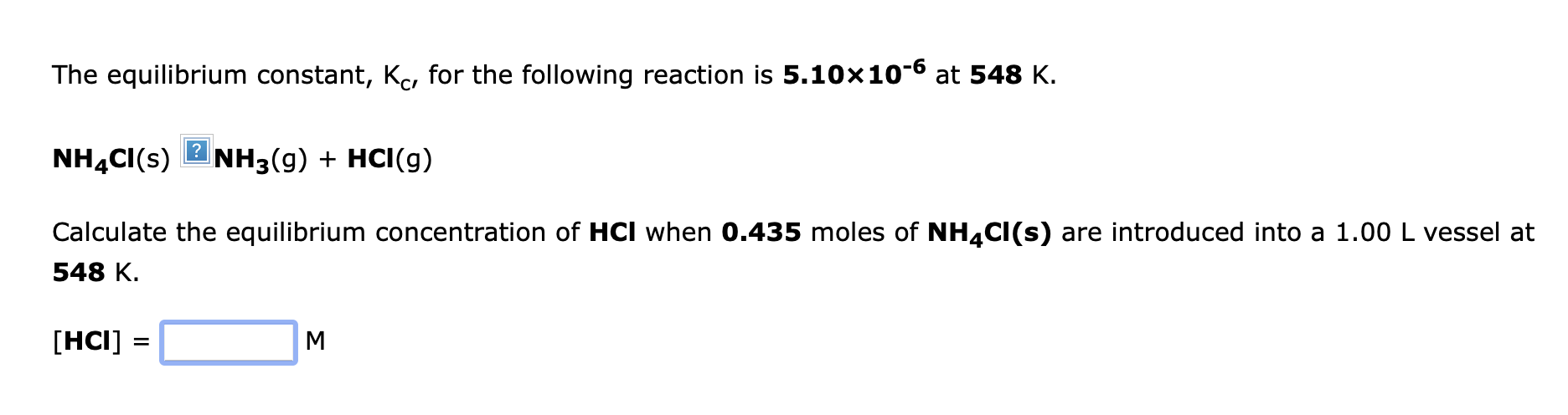 Solved NH4Cl(s)÷NH3( g)+HCl(g) Calculate the equilibrium | Chegg.com