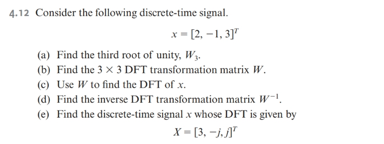 Solved 4.12 Consider the following discrete-time signal. x | Chegg.com