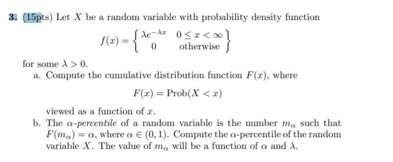 Solved (10pts) Let X be the random variable in problem 3. | Chegg.com