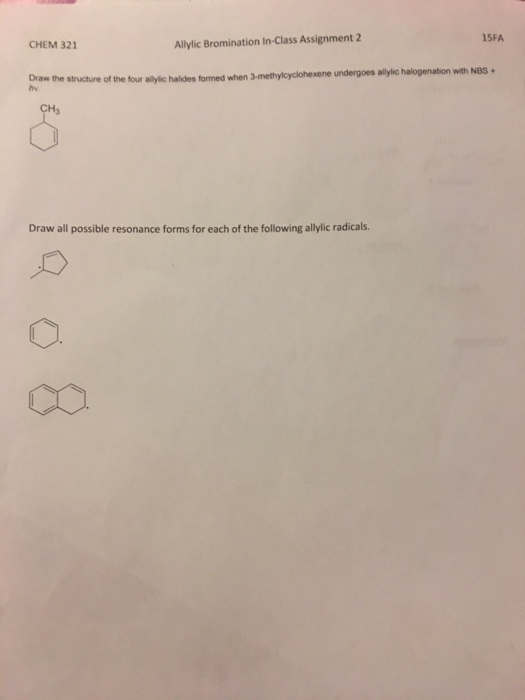 Solved Chem 321 Allylic Bromination In Class Assignment 2