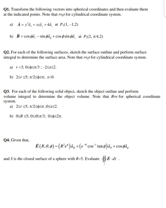 Solved Q1. Transform the following vectors into spherical | Chegg.com