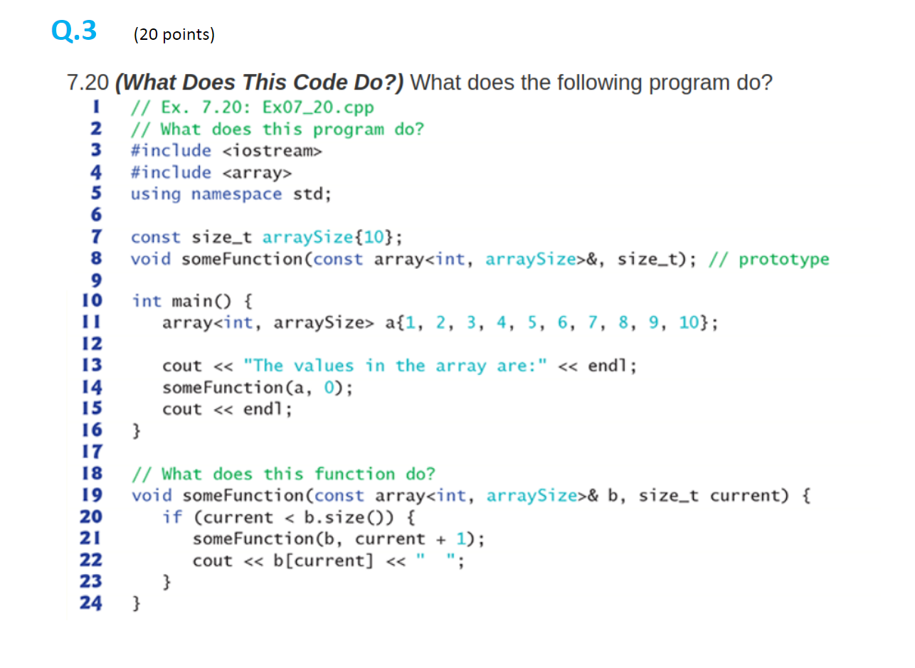 Solved Q.3 (20 points) 3 7.20 (What Does This Code Do?) What | Chegg.com