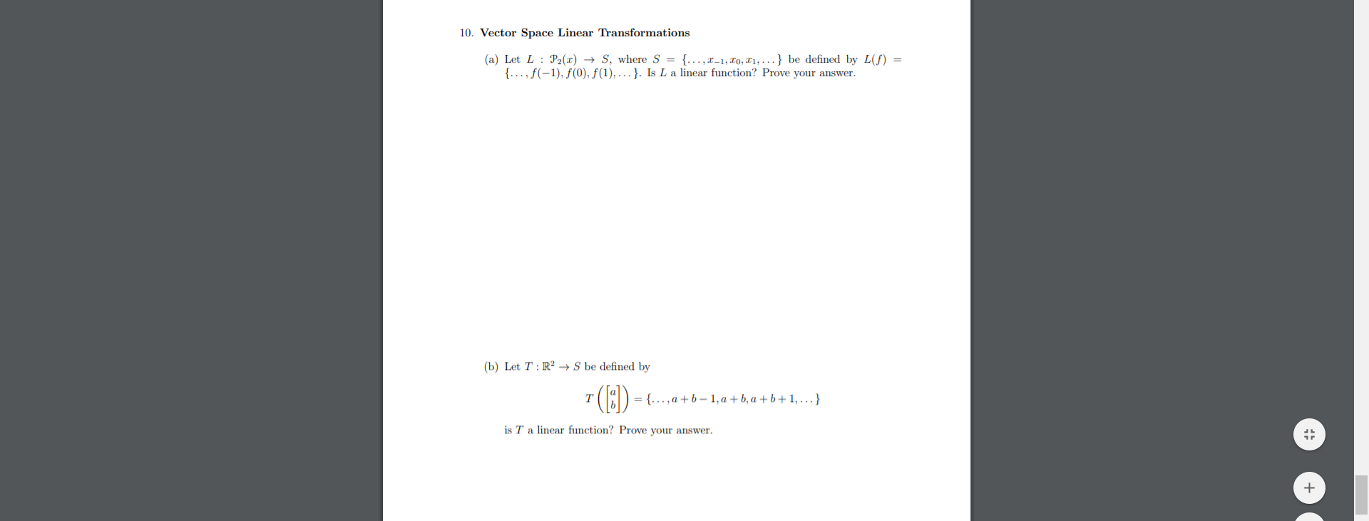 Solved 10. Vector Space Linear Transformations (a) Let L : | Chegg.com