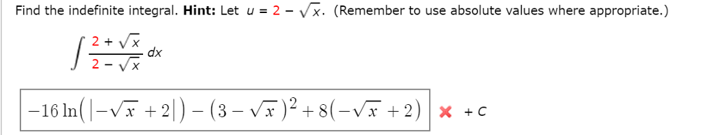 Solved Find the indefinite integral. Hint: Let u-2 - Vx. | Chegg.com