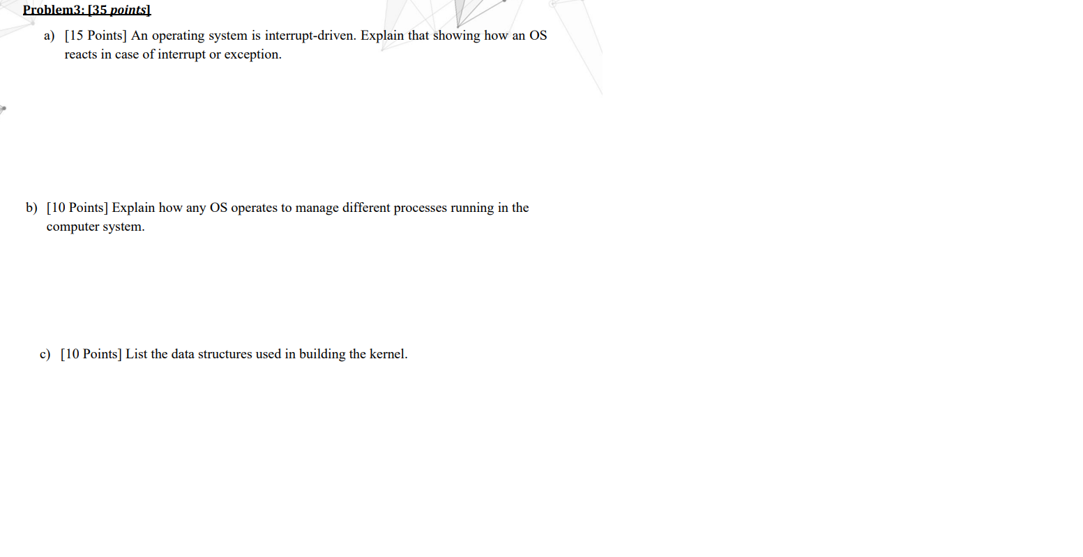 Solved Problem3: [35 points] a) [15 Points] An operating | Chegg.com