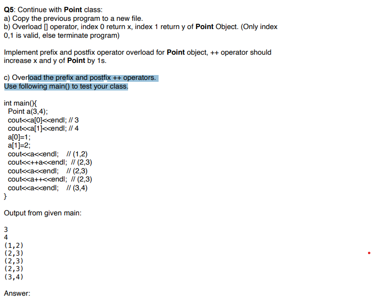 Solved Q5: Continue with Point class: a) Copy the previous | Chegg.com