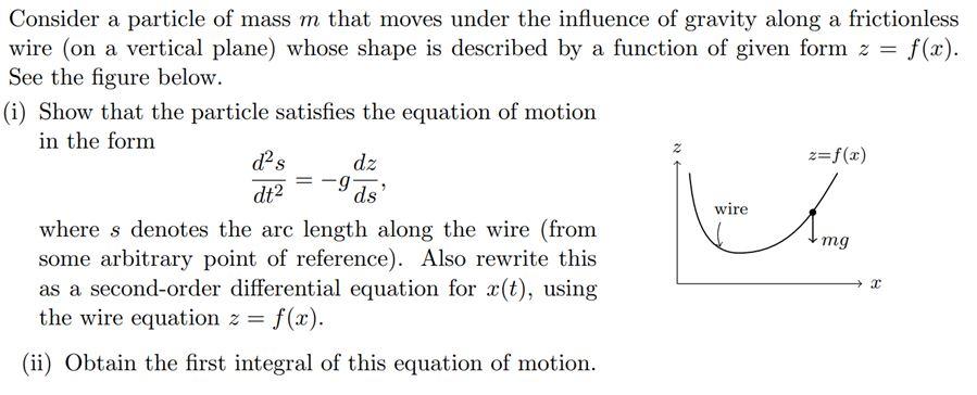 Solved Consider a particle of mass m that moves under the | Chegg.com