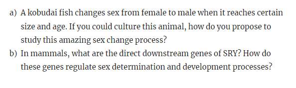 Solved a) A kobudai fish changes sex from female to male | Chegg.com