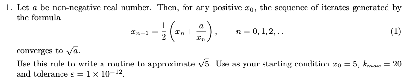 Solved 1. Let a be non-negative real number. Then, for any | Chegg.com