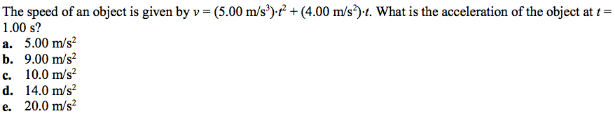 Solved The speed of an object is given by v = (5.00 m /s')? | Chegg.com