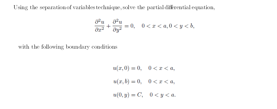 Solved Using the separation of variables technique, solve | Chegg.com