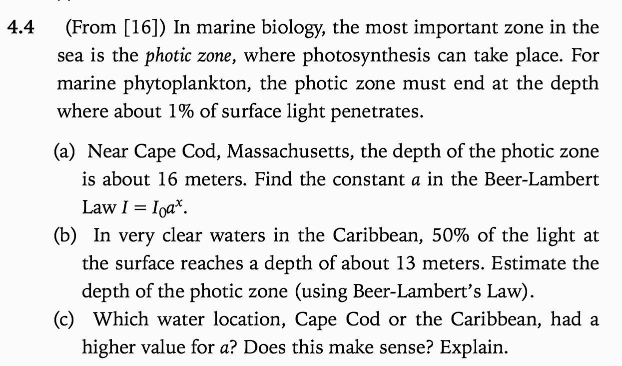 Solved 4.4 (From [16]) In marine biology, the most important | Chegg.com