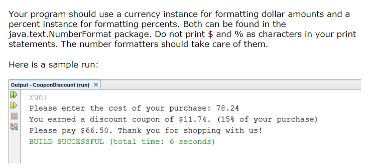 Solved Your program should use a currency instance for | Chegg.com