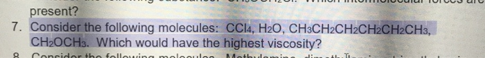 Solved present? 7. Consider the following molecules: CCI4, | Chegg.com