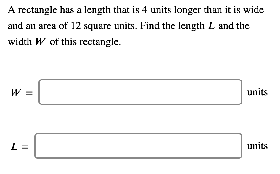 Solved A rectangle has a length that is 4 units longer | Chegg.com