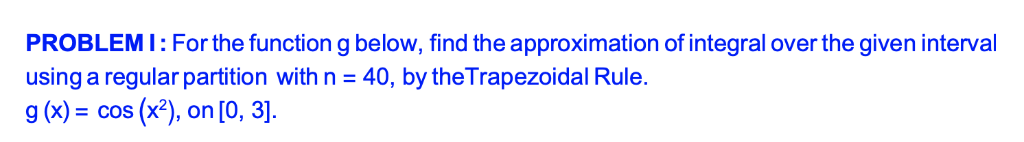 Solved PROBLEM I: For the function g below, find the | Chegg.com
