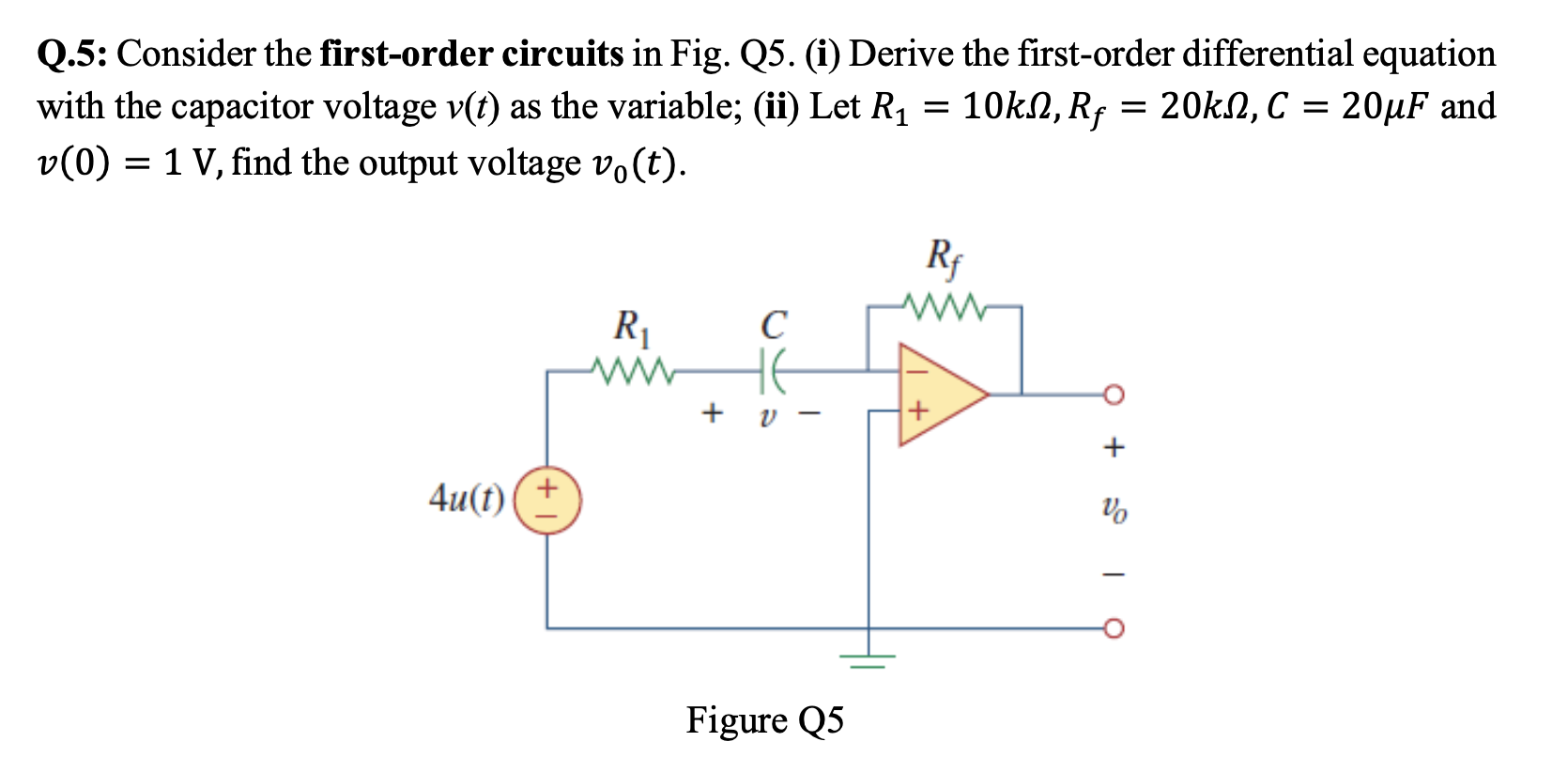 Solved Q.5: Consider the first-order circuits in Fig. 25. | Chegg.com