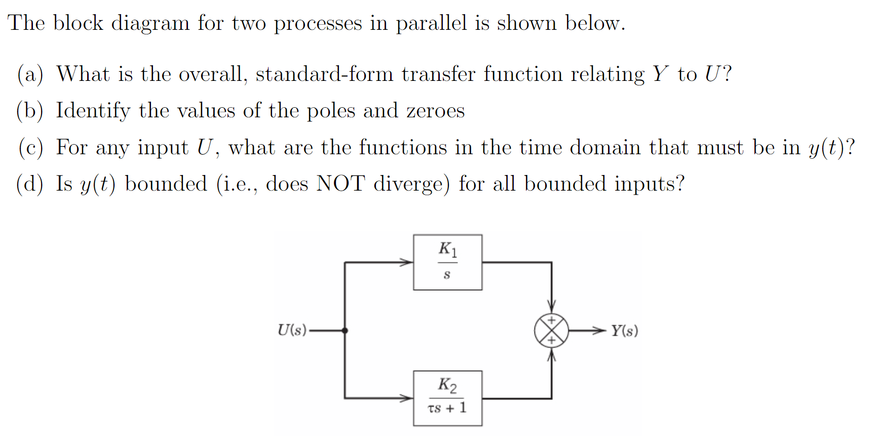 Solved The block diagram for two processes in parallel is | Chegg.com