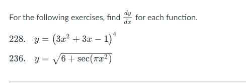Solved For the following exercises, find dxdy for each | Chegg.com