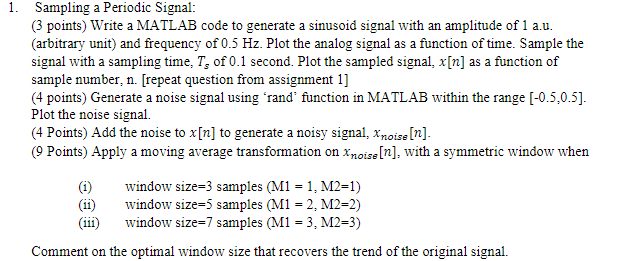 Solved Sampling a Periodic Signal: ( 3 points) Write a | Chegg.com