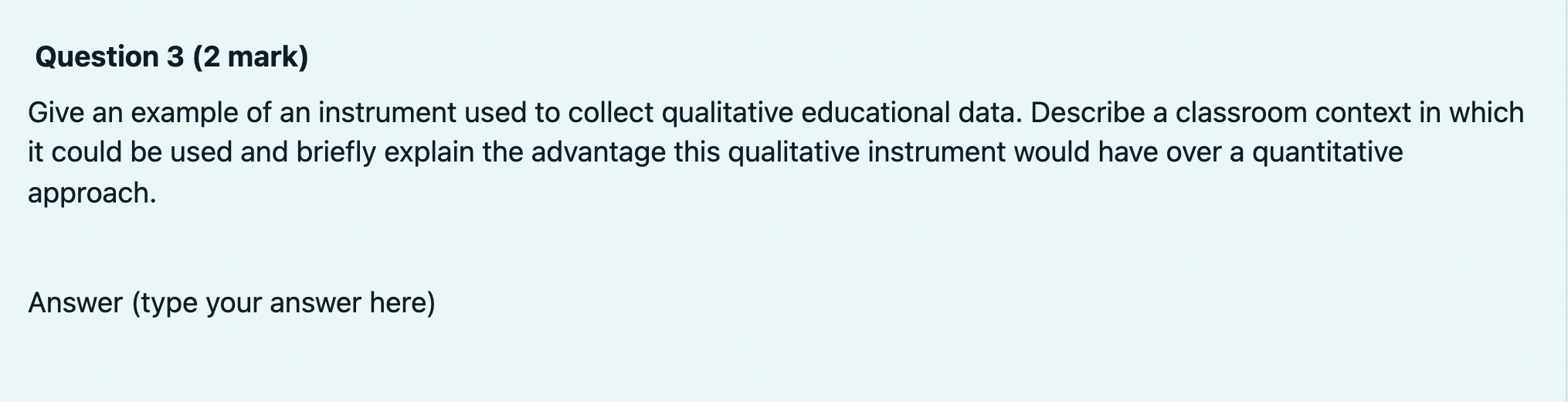 Question 1 (2 marks) Below (Figure 1) is a table | Chegg.com