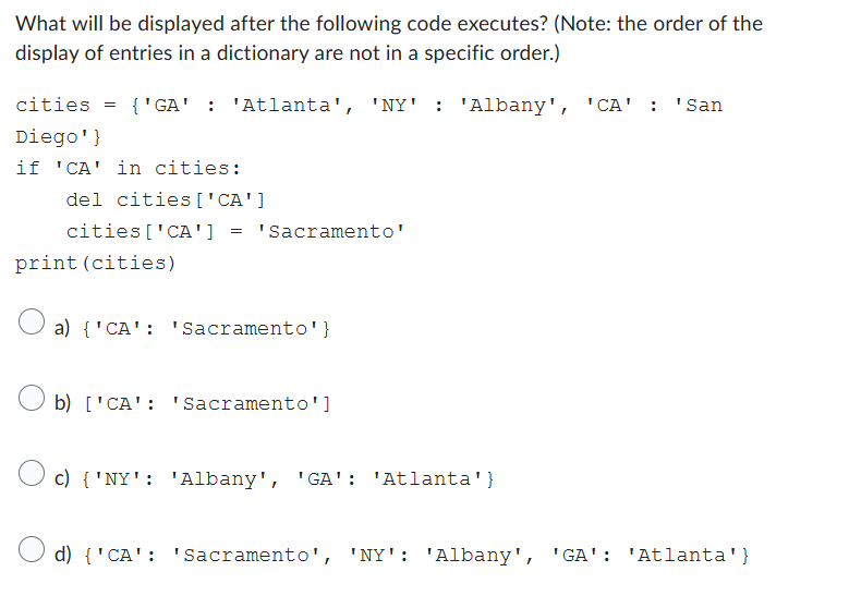 Solved What will be displayed after the following code | Chegg.com
