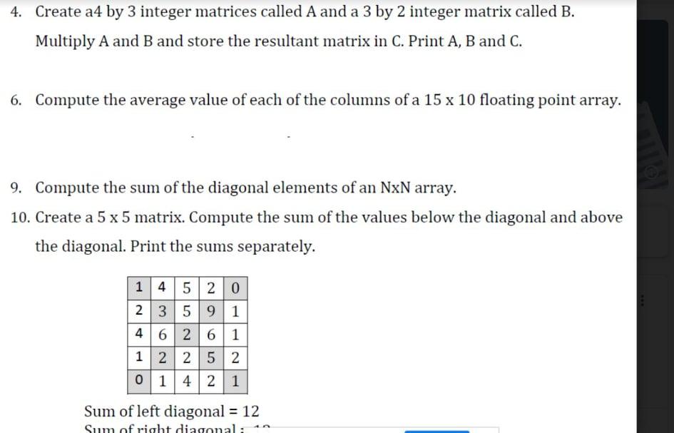Solved 4. Create a4 by 3 integer matrices called A and a 3 | Chegg.com