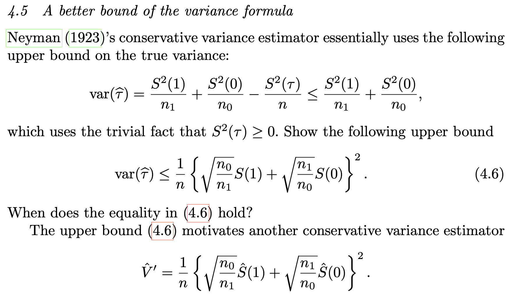 Solved 4.5 A better bound of the variance formula Neyman | Chegg.com Solved 4.5 A better bound of the variance formula Neyman | Chegg.com
