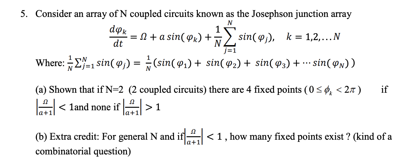 Solved Consider an array of N coupled circuits known as the | Chegg.com
