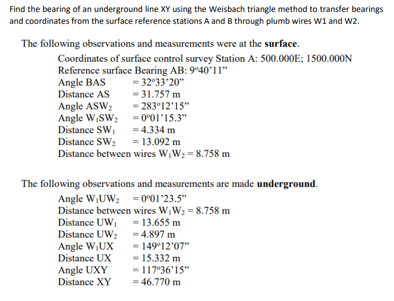 Solved Find the bearing of an underground line XY using the | Chegg.com