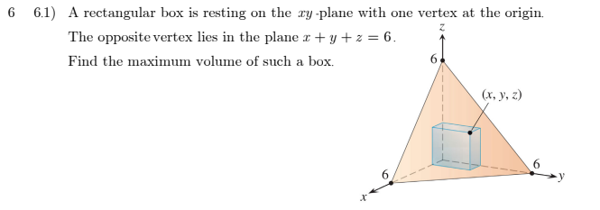 Solved 6 6.1) A rectangular box is resting on the xy-plane | Chegg.com