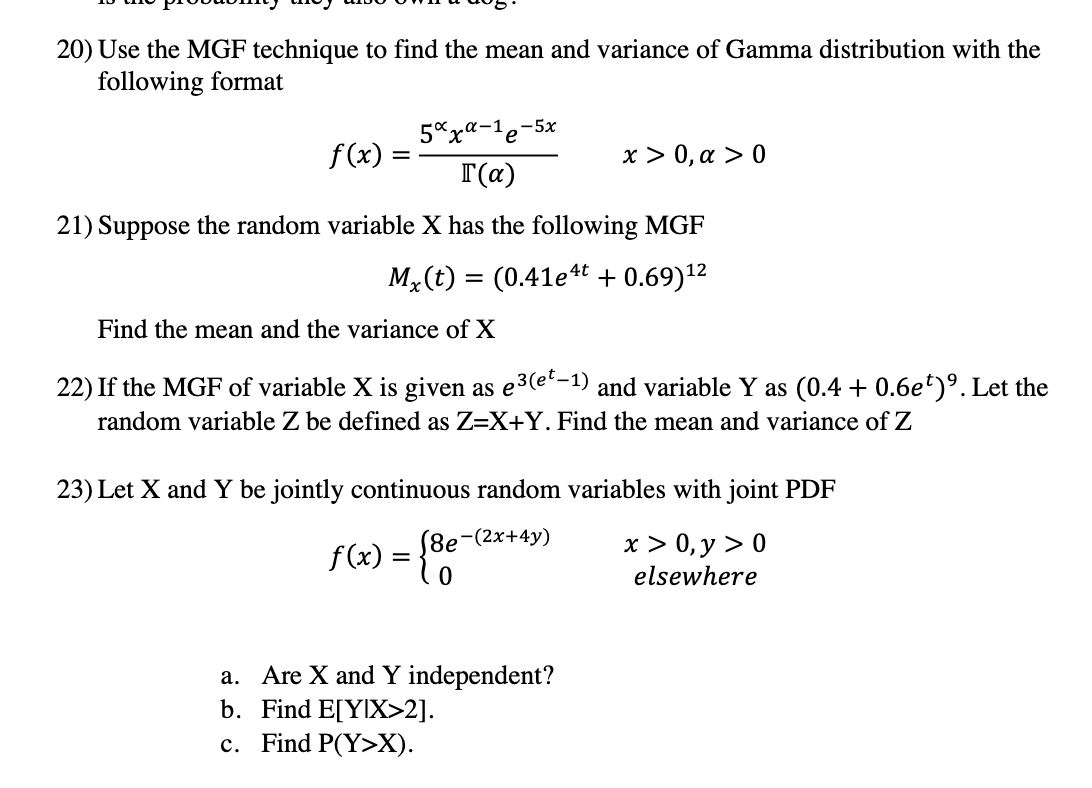 Solved 20) Use the MGF technique to find the mean and | Chegg.com