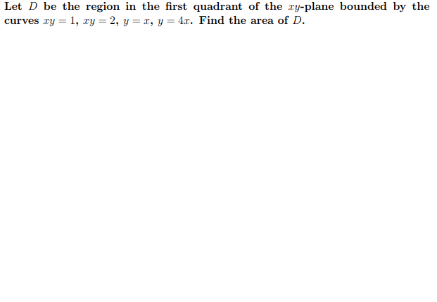 Solved Let D be the region in the first quadrant of the | Chegg.com