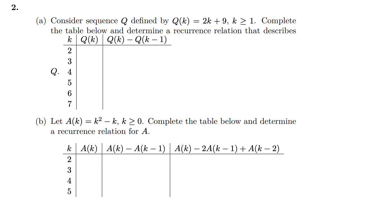 Solved 2. (a) Consider sequence Q defined by Q(k) = 2k + 9, | Chegg.com