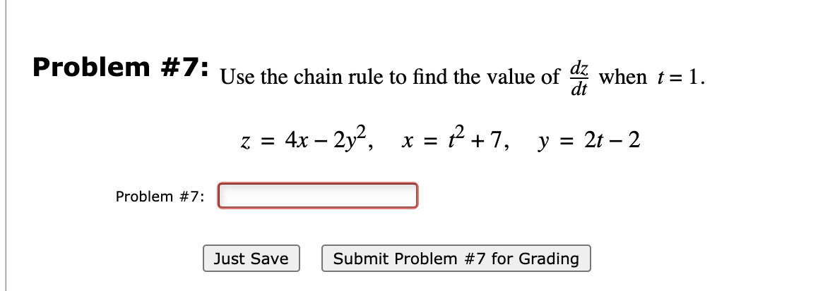 Solved Problem \#7: Use the chain rule to find the value of | Chegg.com